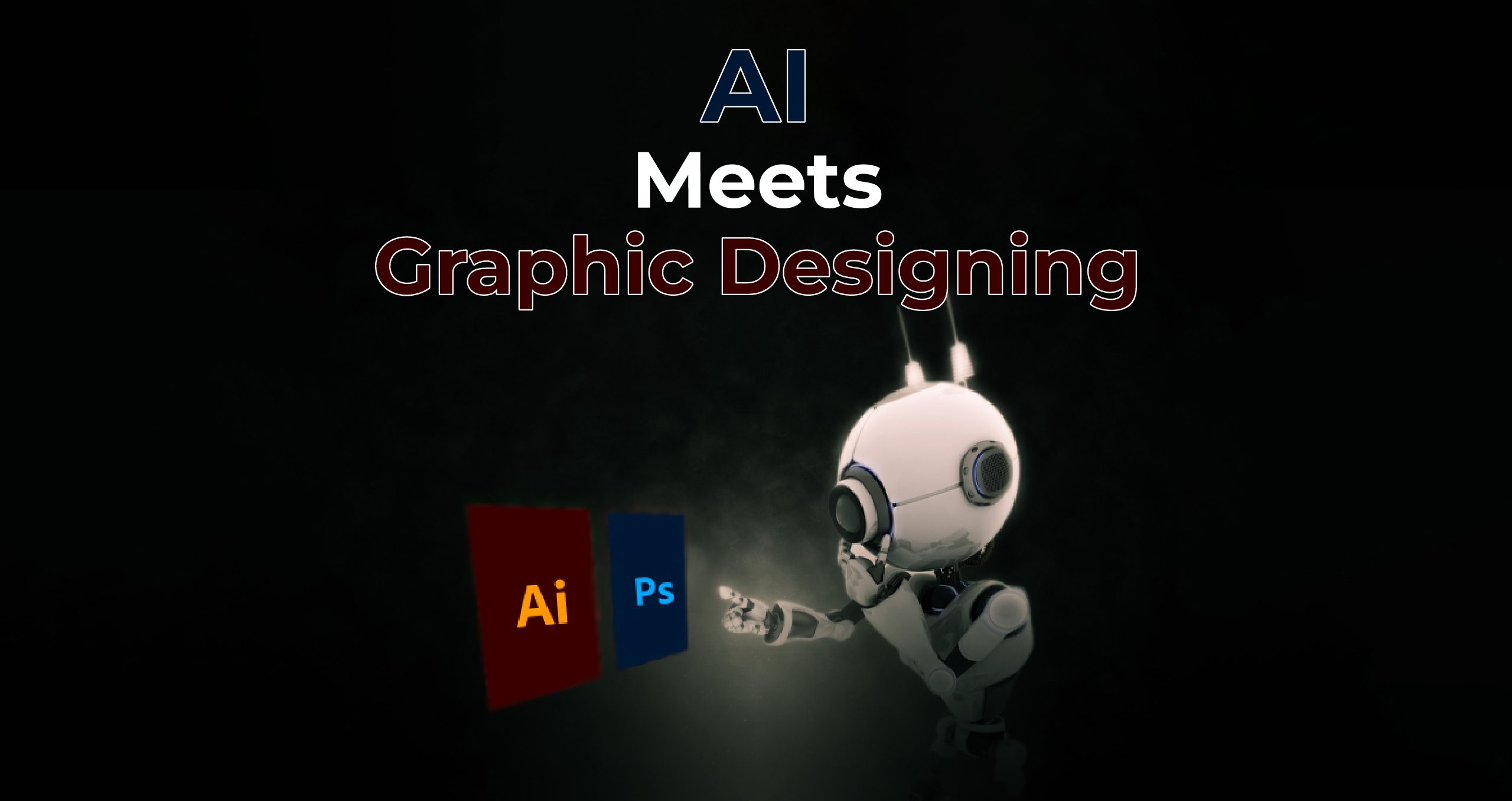 Artificial Intelligence (AI) Meets Graphic Design | Theta Solutions
